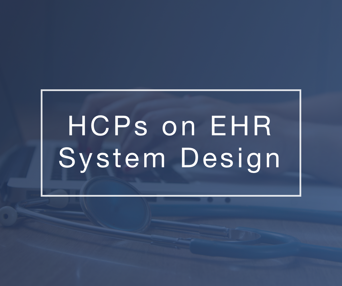 Healthcare Professionals’ Views on EHR System Design | Figure 1